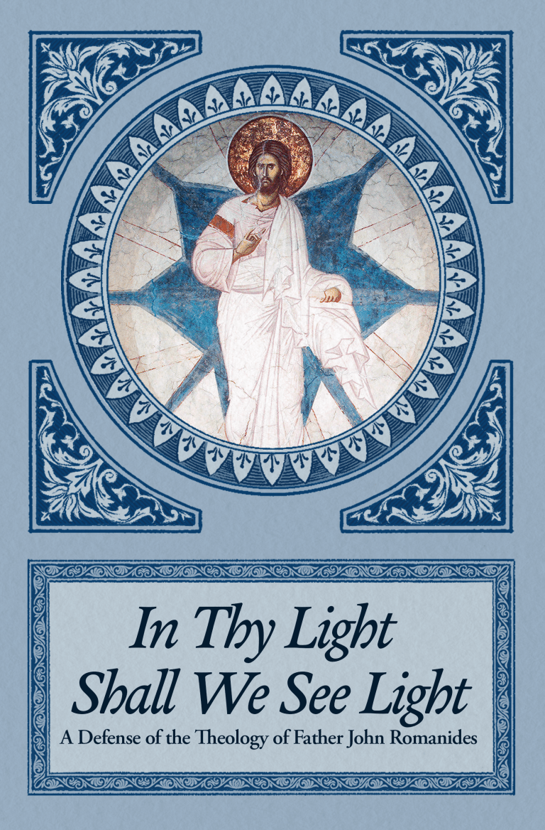 In Thy Light Shall We See Light: A Defense of the Theology of Father ...